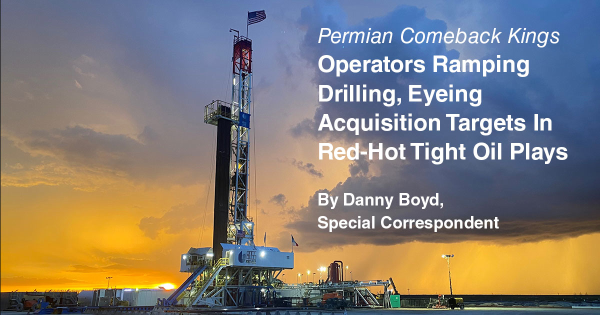 Operators Ramping Drilling, Eyeing Acquisition Targets In Red-Hot Tight ...
